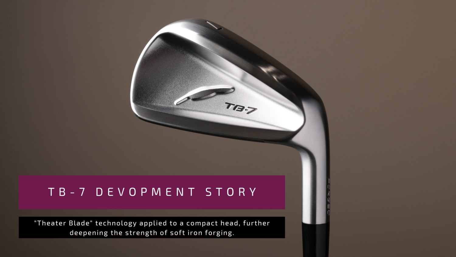 TB-7 Forged Irons Development Story – Fourteen Golf